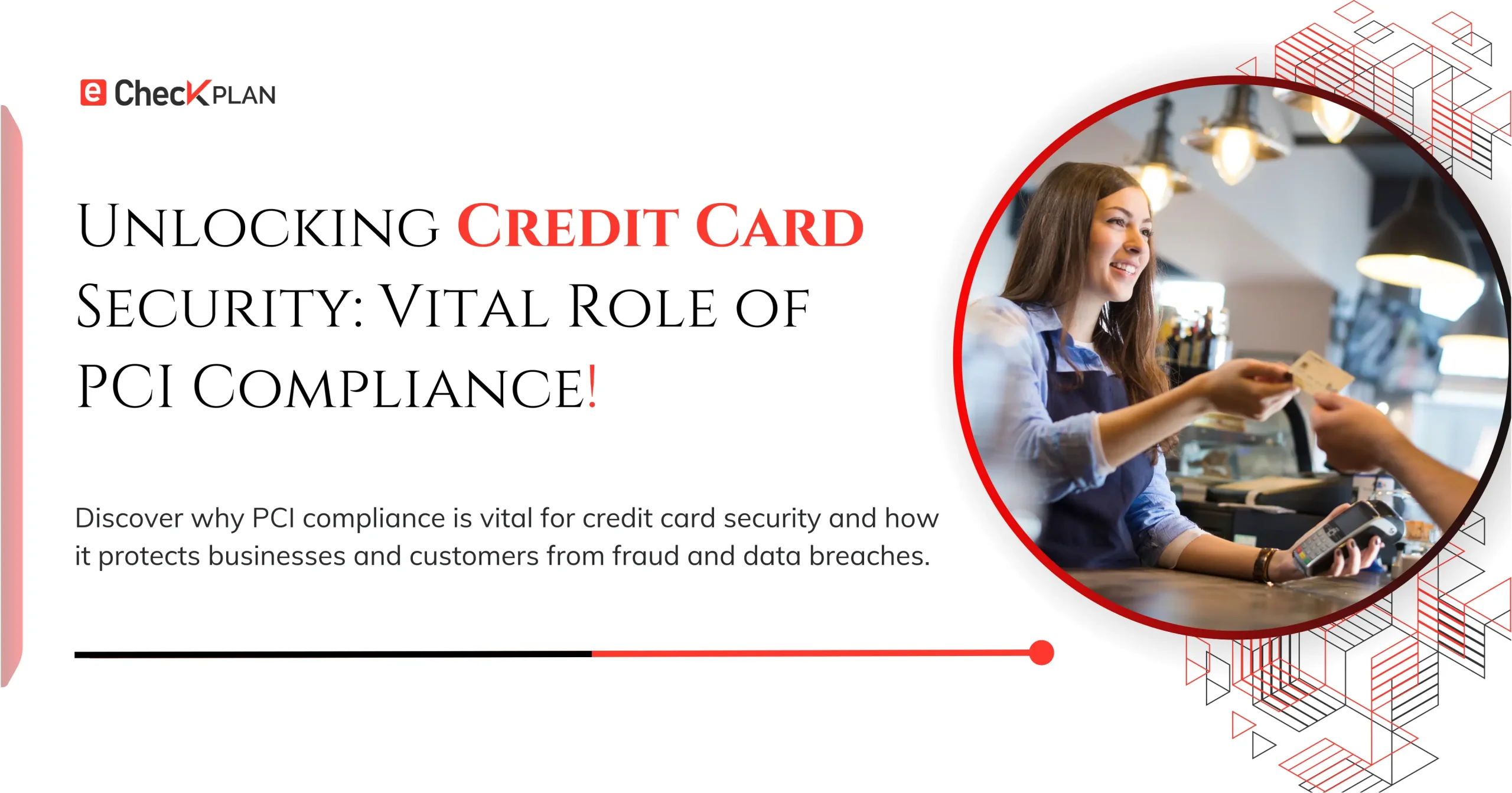 Unlocking Credit Card Security: Vital Role of PCI Compliance