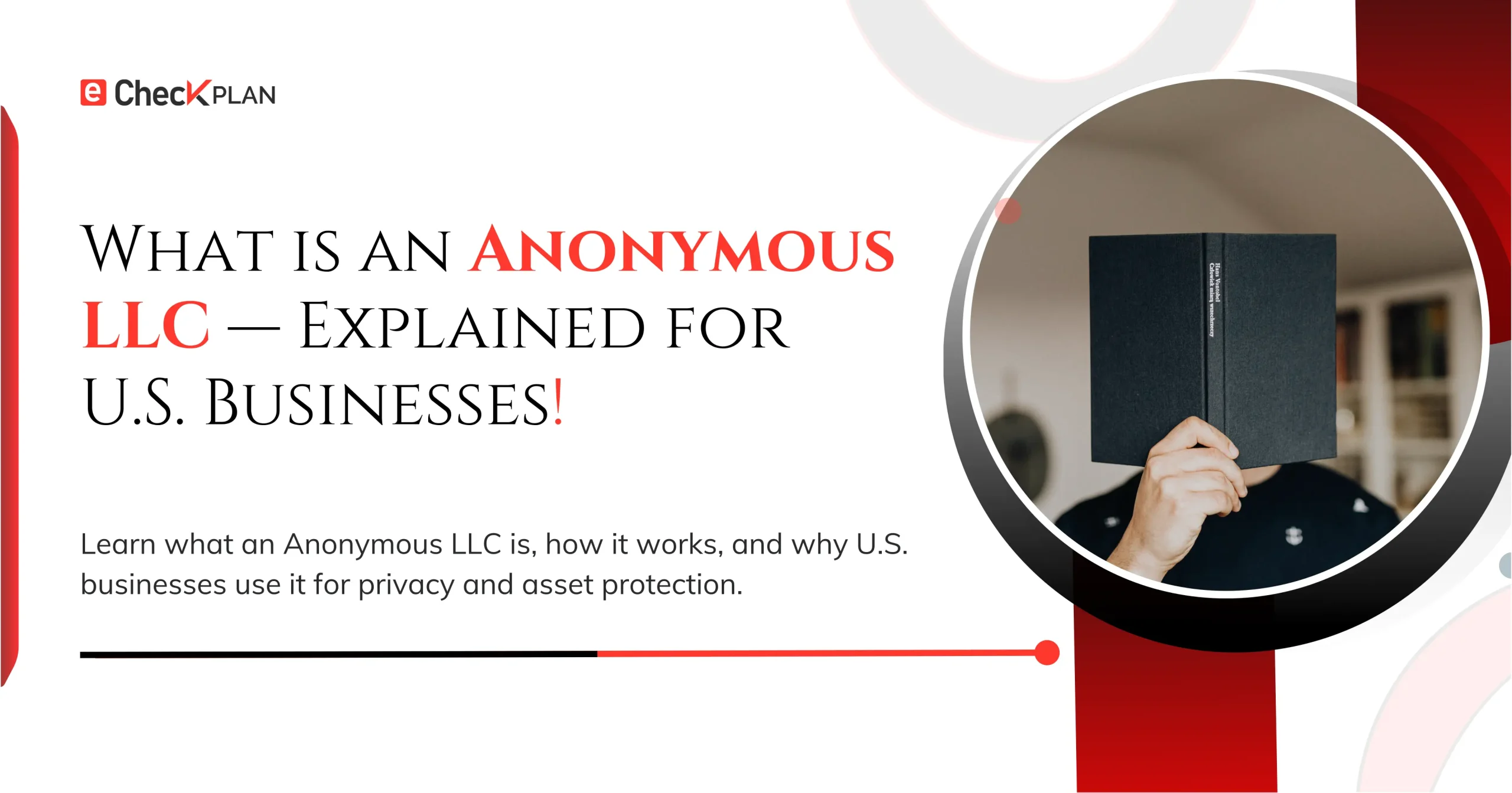What is an Anonymous LLC — Explained for U.S. Businesses!